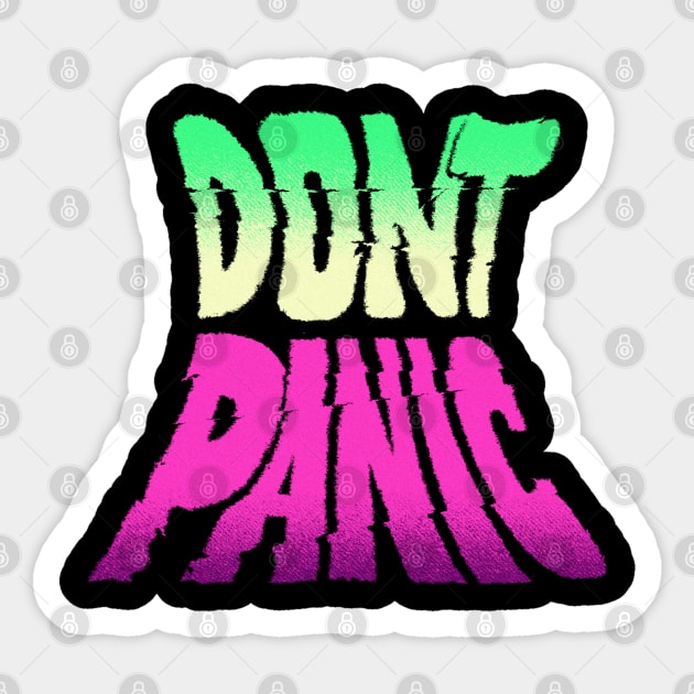 Don't Panic Lettering - Panic - Sticker | TeePublic